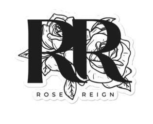 Rose & Reign Sticker